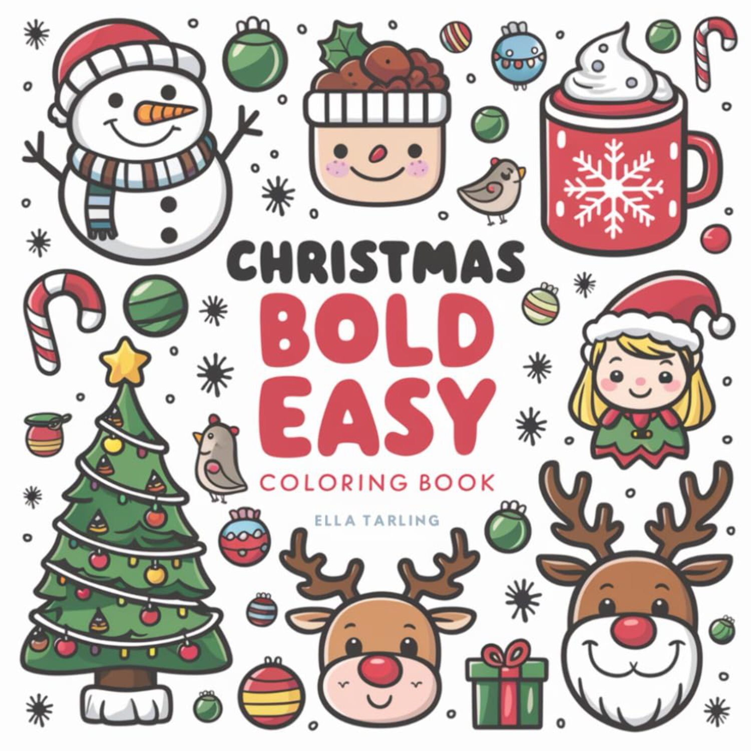 Christmas Bold Easy Coloring Book for Adults Kids: 40 Cozy Big Designs ...
