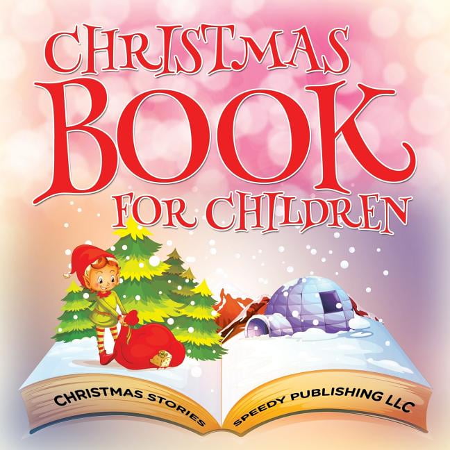 Christmas Book For Children (Christmas Stories), (Paperback) - Walmart.com