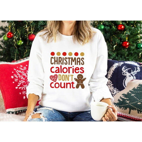 Christmas Calories Don't Count Shirt, Funny Christmas, Family Christmas ...