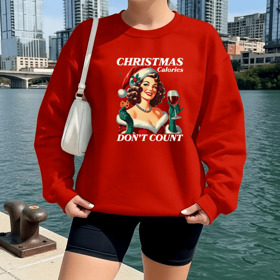 Christmas Calories Don’t Count Sweet Treats Holiday Fun Cozy Sweatshirt ...