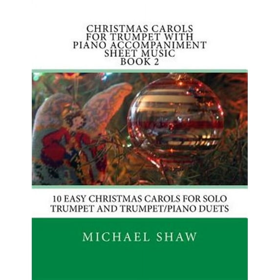 Christmas Carols for Trumpet With Piano Accompaniment Sheet Music : 10 ...