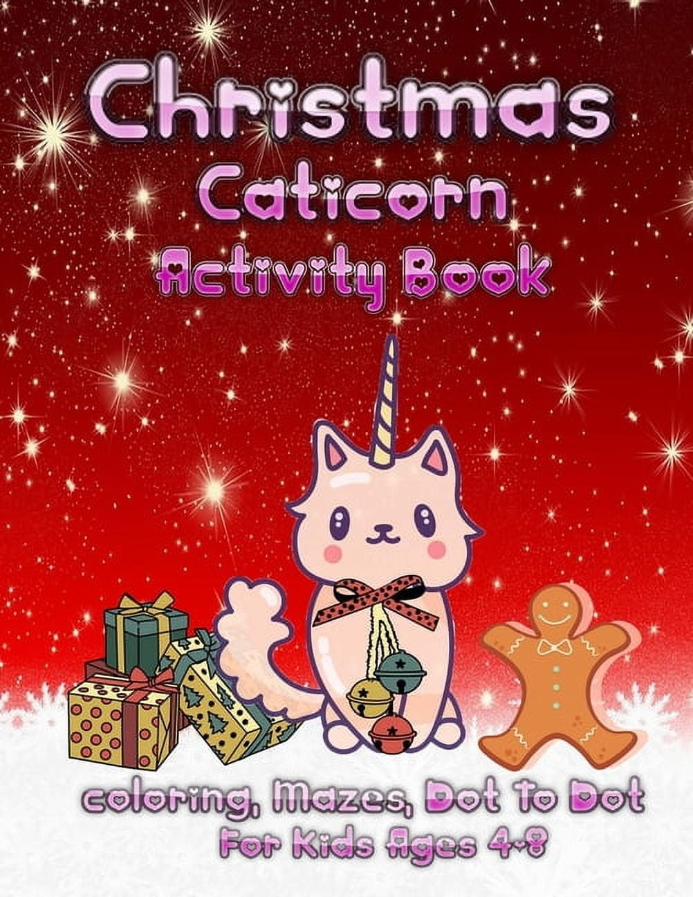Christmas Caticorn Activity Book For Kids Ages 4-8 : Caticorn Unicorn ...