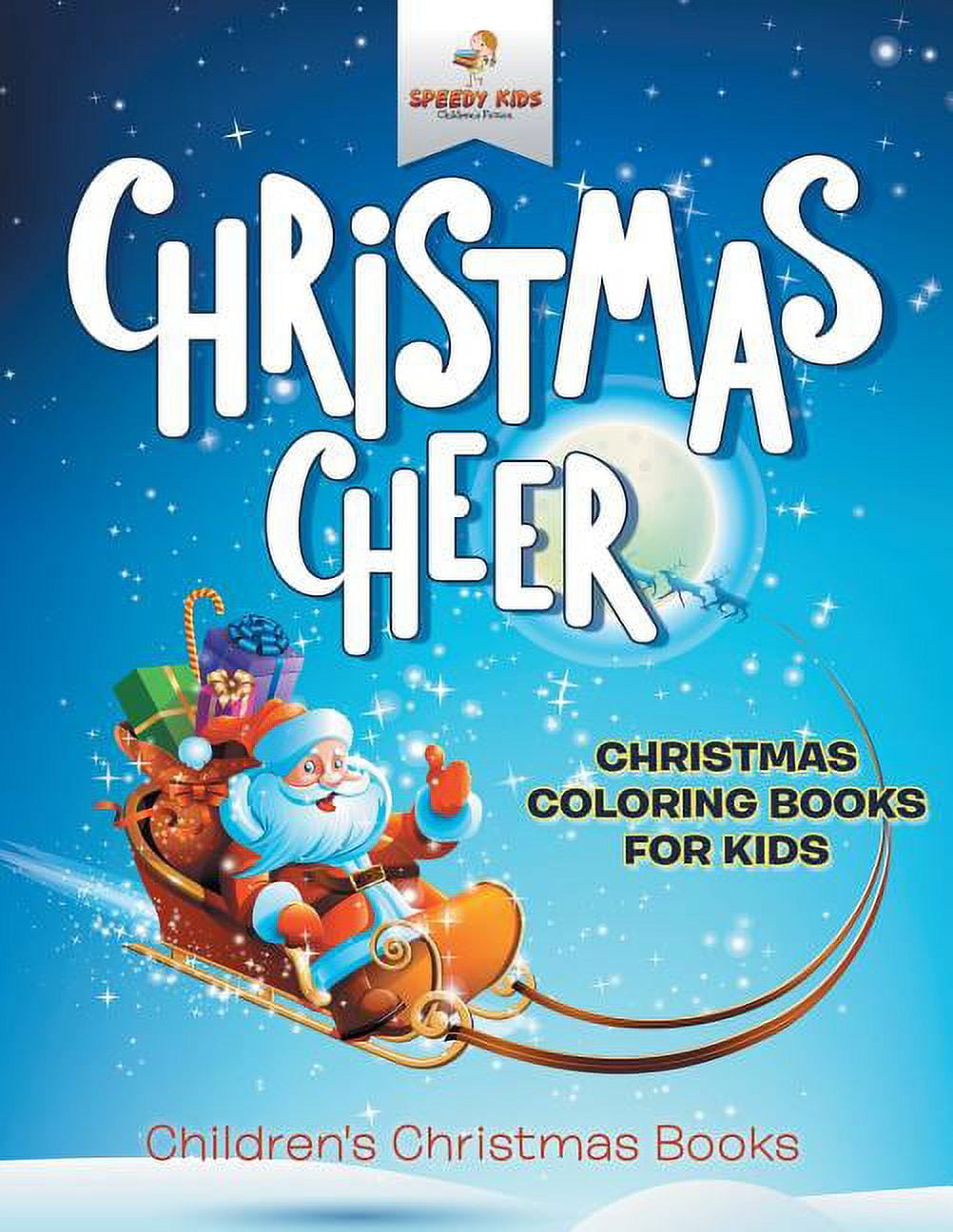Christmas Cheer - Christmas Coloring Books For Kids Children's ...
