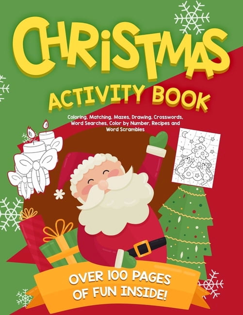 Christmas Activity Book: Coloring, Matching, Mazes, Drawing, Crosswords ...