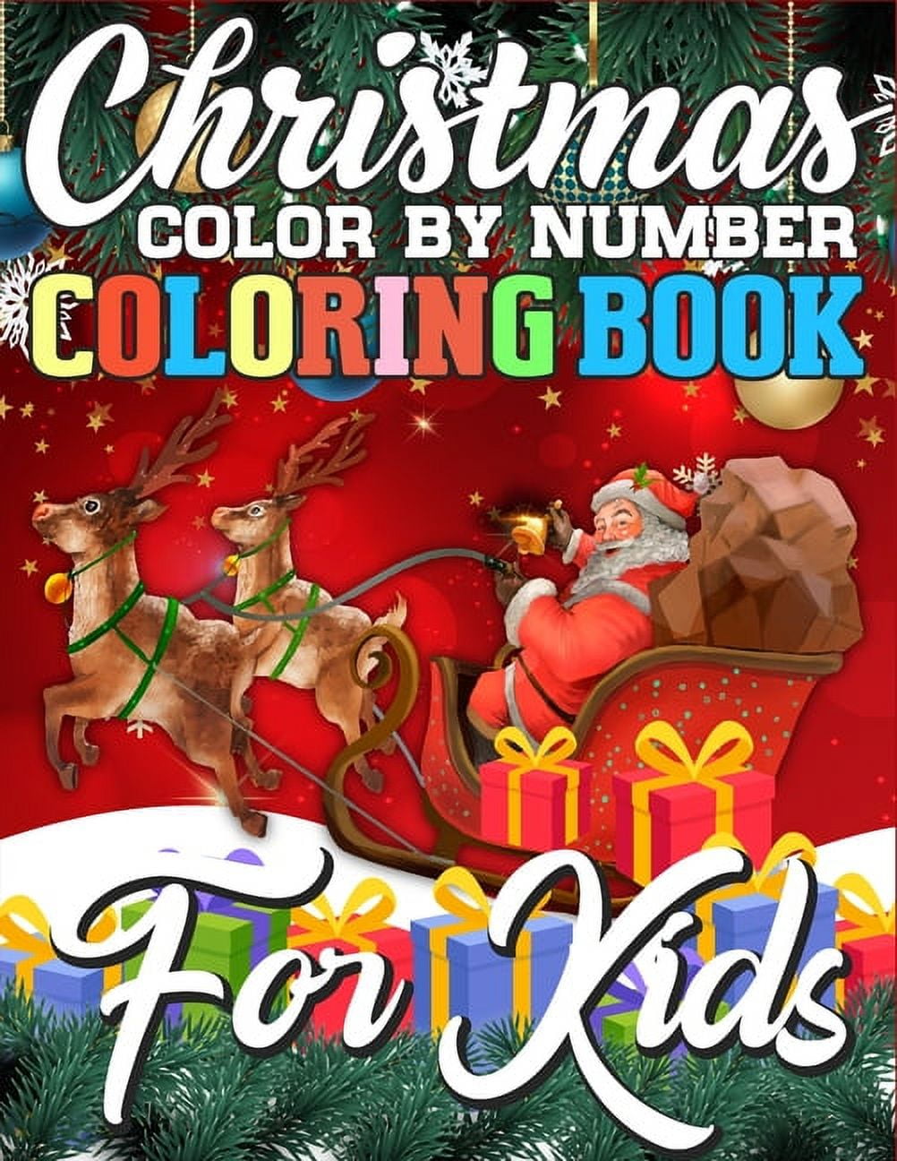 Christmas Color By Number Coloring Book for Kids : A Big Collection of ...