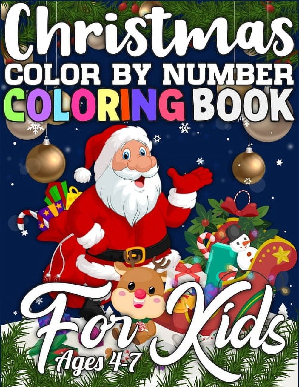 Christmas Color By Number Coloring Book for Kids Ages 4-7 : An Activity ...