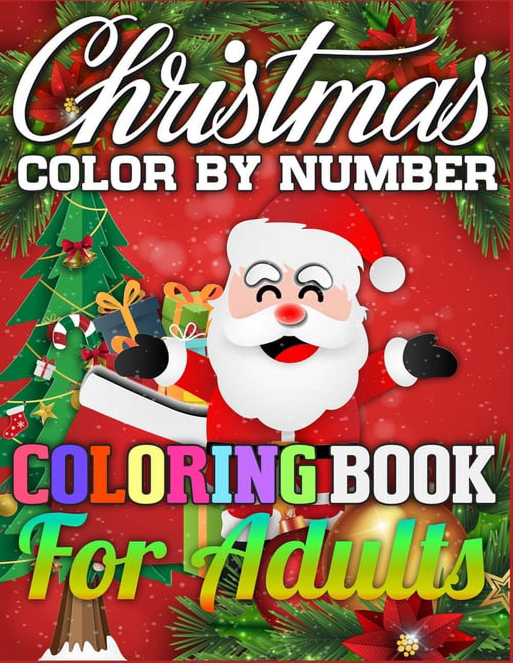 Christmas Color By Number Coloring Book for adults : A Book Full of ...