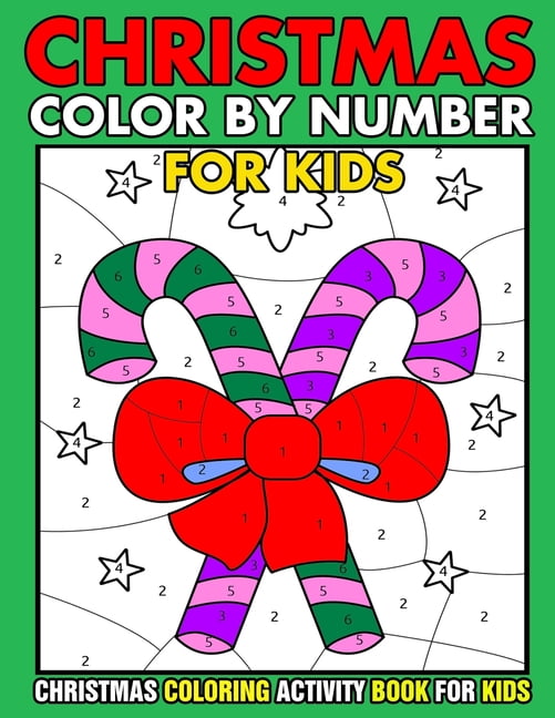 Christmas Color By Number Christmas Coloring activity book For Kids ...