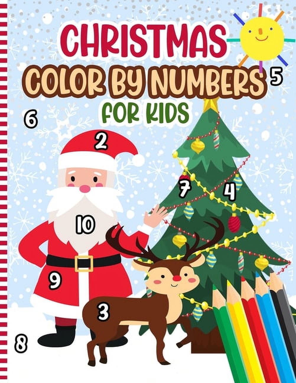 Christmas Color By Numbers For Kids: A Fun Xmas Holiday Color by ...