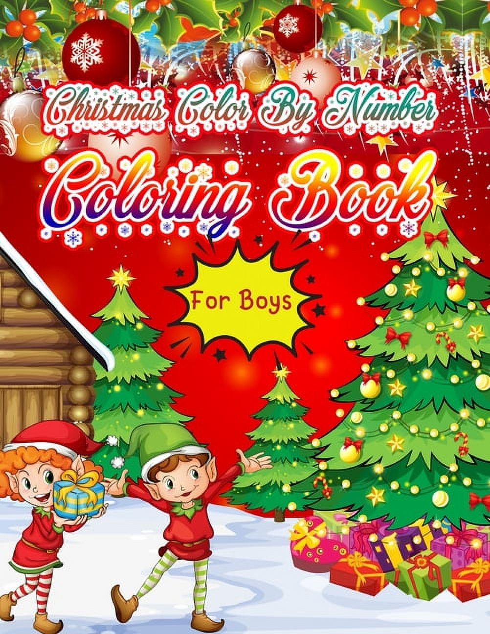 Christmas Color By Number Coloring Book for Boys: Christmas Coloring ...