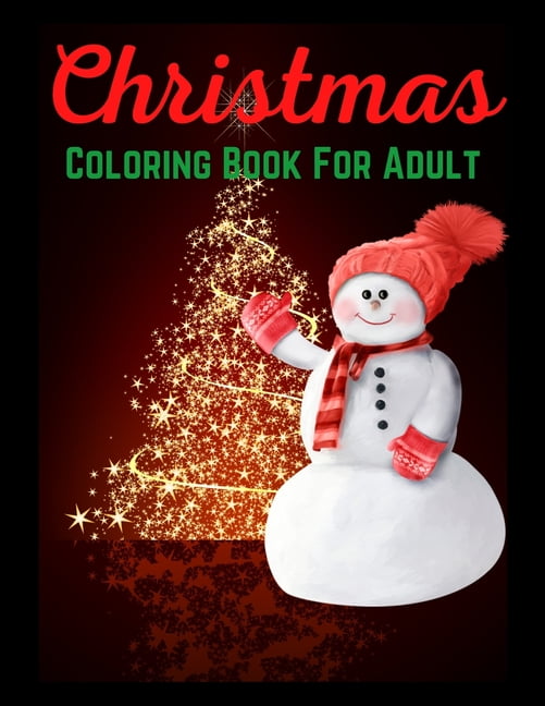 Christmas Coloring Book For Adult: An Adult Coloring Book with Fun Easy ...