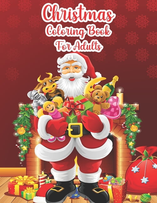 Christmas Coloring Book For Adults: Christmas Adult Coloring Book ...
