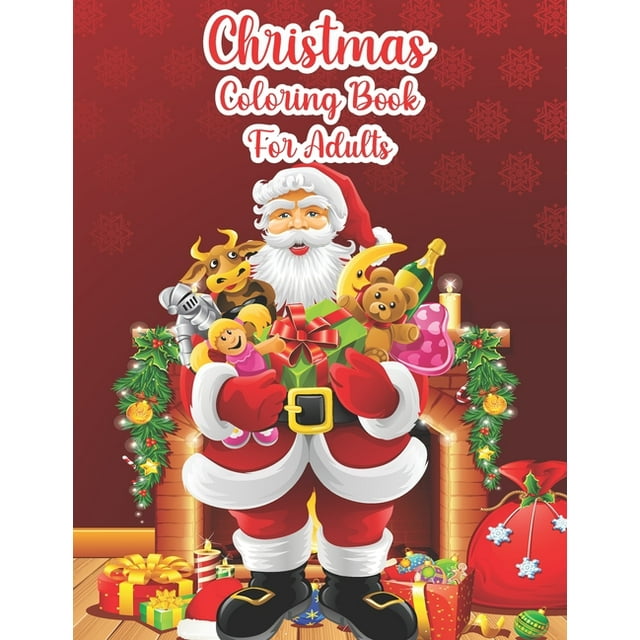 Christmas Coloring Book For Adults: Christmas Adult Coloring Book ...