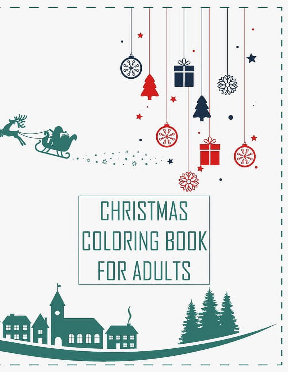 Christmas Coloring Book For Adults: Christmas Adult Coloring Book ...