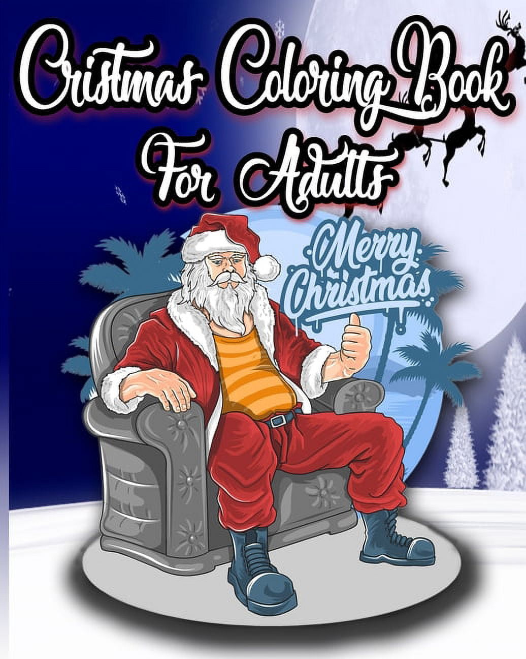 Christmas Coloring Book For Adults: 40 Christmas coloring pages ...