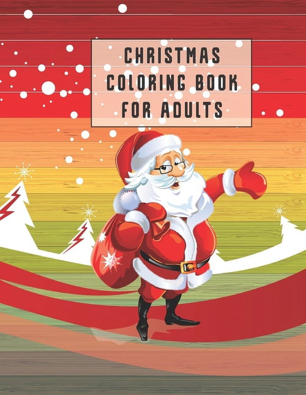 Christmas Coloring Book For Adults: Christmas Adult Coloring Book A ...