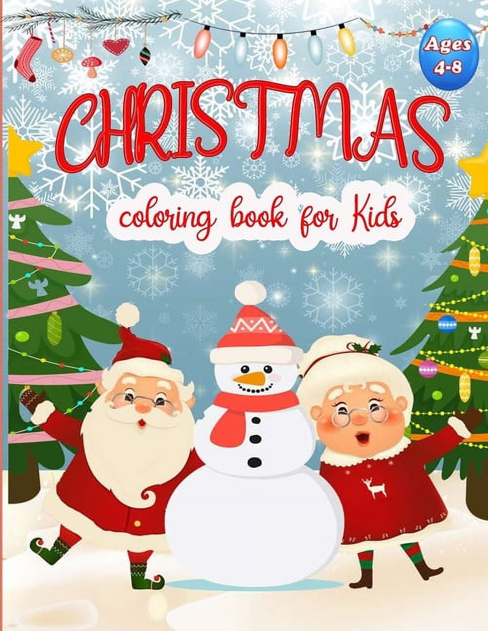 Christmas Coloring Book For Kids Ages 4-8: 50 Christmas Coloring Pages ...