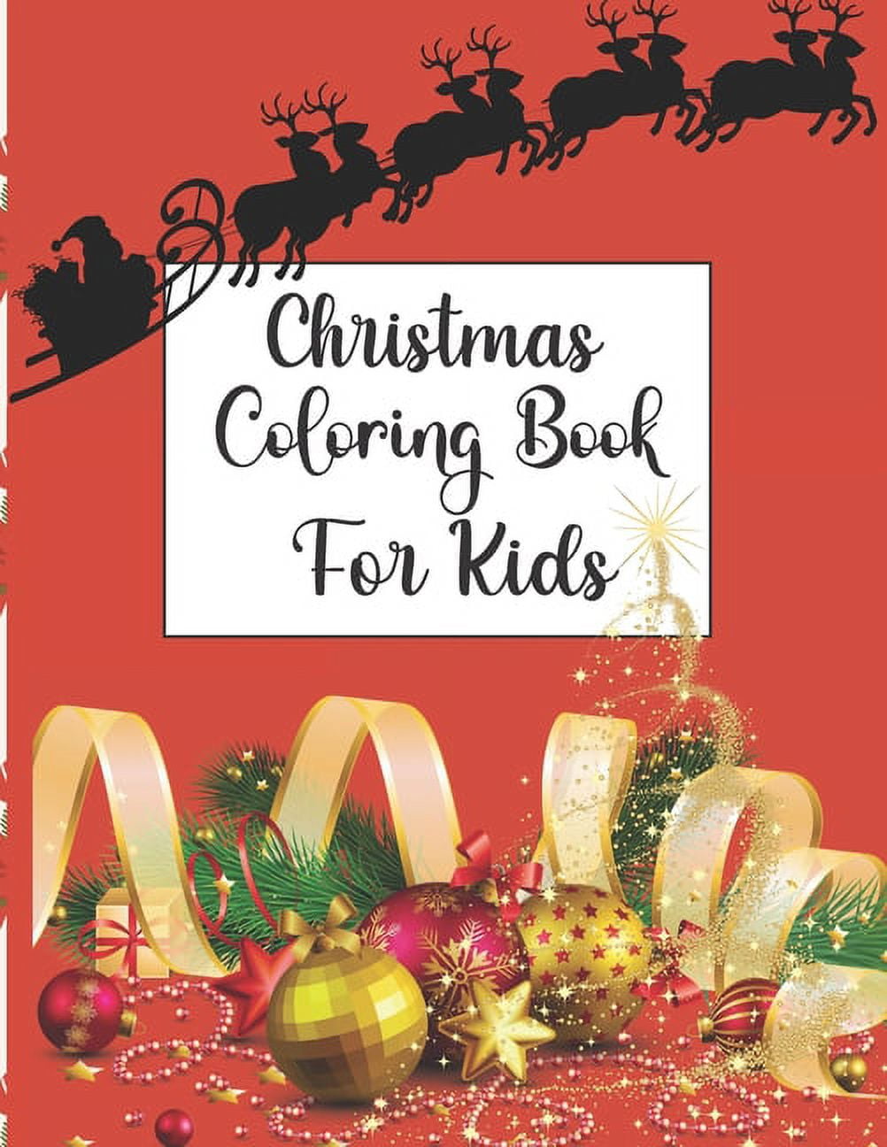 Christmas Coloring Book For Kids : Big Christmas Coloring Book for Kids ...