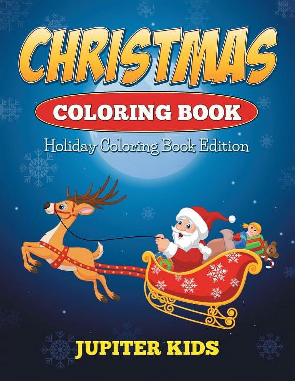 Christmas Coloring Book: Holiday Coloring Book Edition (Paperback ...