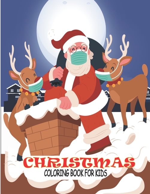 Christmas Coloring Book for Kids : Cute Christmas Coloring Book for ...