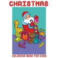Christmas Coloring Book for Kids : The Ultimate Christmas Coloring Book ...