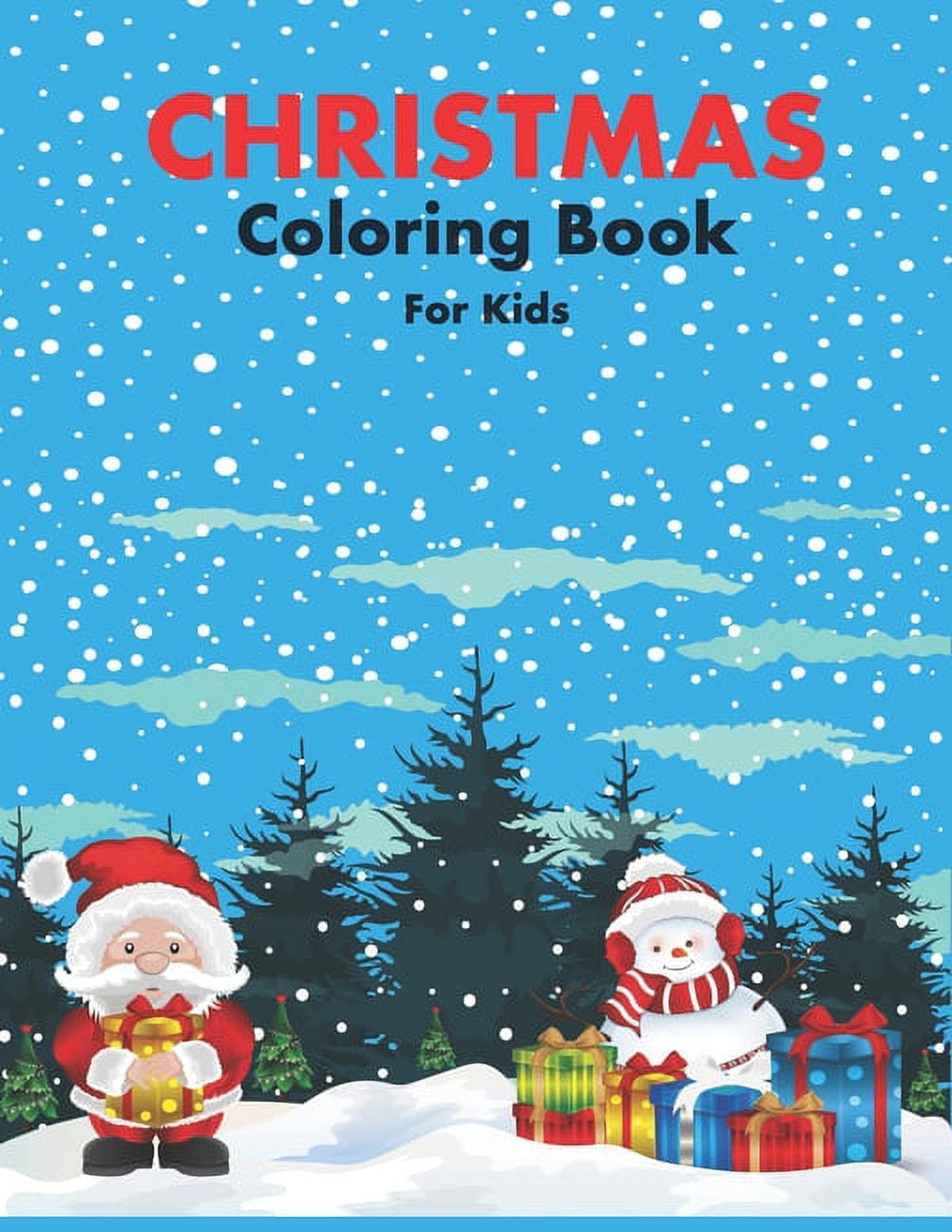 Christmas Coloring Book for Kids: 86 Beautiful Illustrated Pages to ...