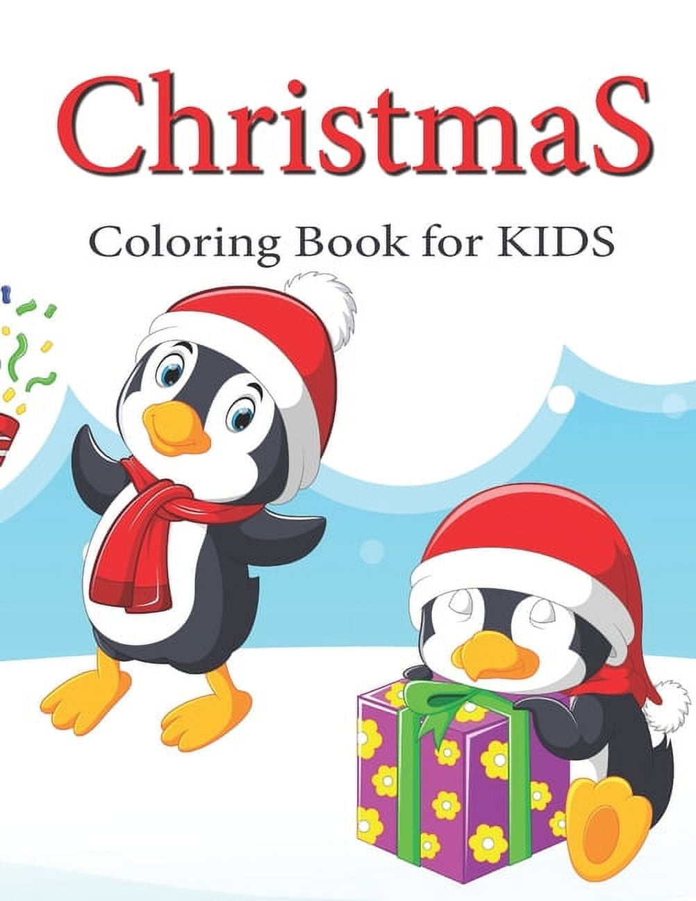 Christmas Coloring Books for Kids Ages 4-8: Cute Penguin Ultimate ...