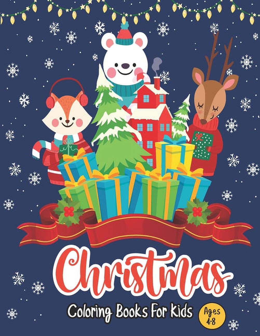 Christmas Coloring Books for kids ages 4-8: Merry Christmas Coloring ...
