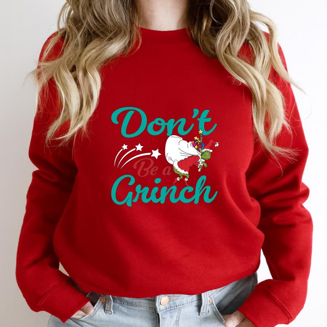 Christmas Grouch Christmas Funny Don't Be A Christmas Grouch Holiday ...