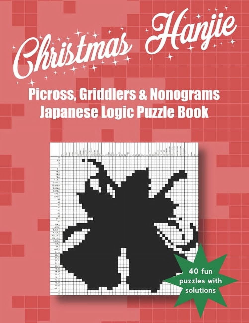 Christmas Hanjie Picross Griddlers and Nonograms Japanese Logic Puzzle ...