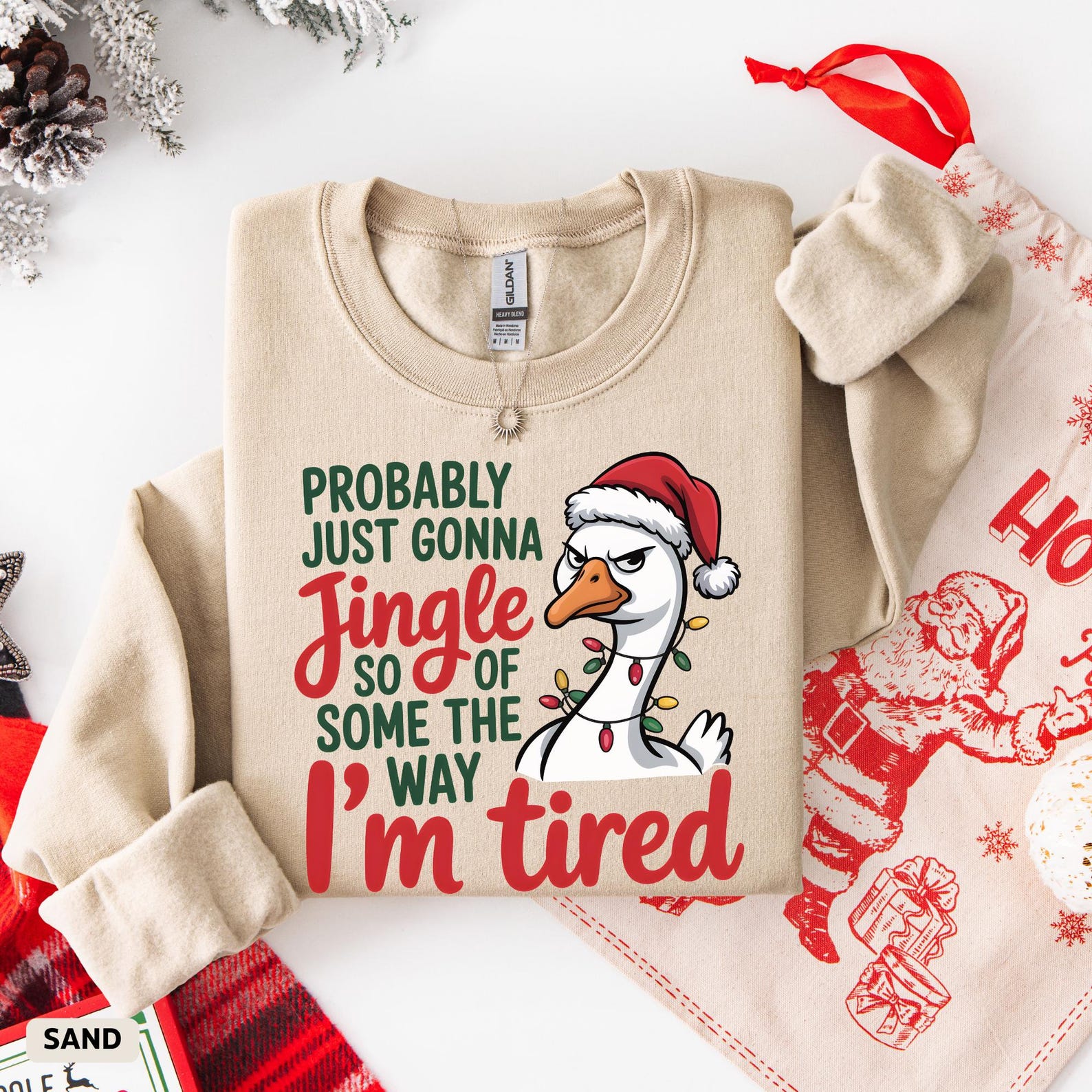 Christmas Jingle Song Goose Sweatshirt, Probably Just Gonna Jingle Some ...