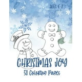 Christmas Joy - 50 Coloring Pages : Holiday Activity Book for Kids Ages ...