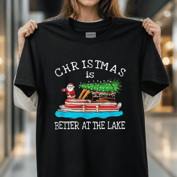Christmas Life Is Better at the Lake House Boat Lover Unisex T-Shirt, S ...