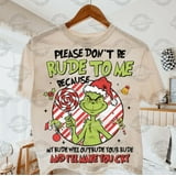 Christmas Mean Guy Please Dont Be Rude To Me Shirt, Funny Christmas T ...