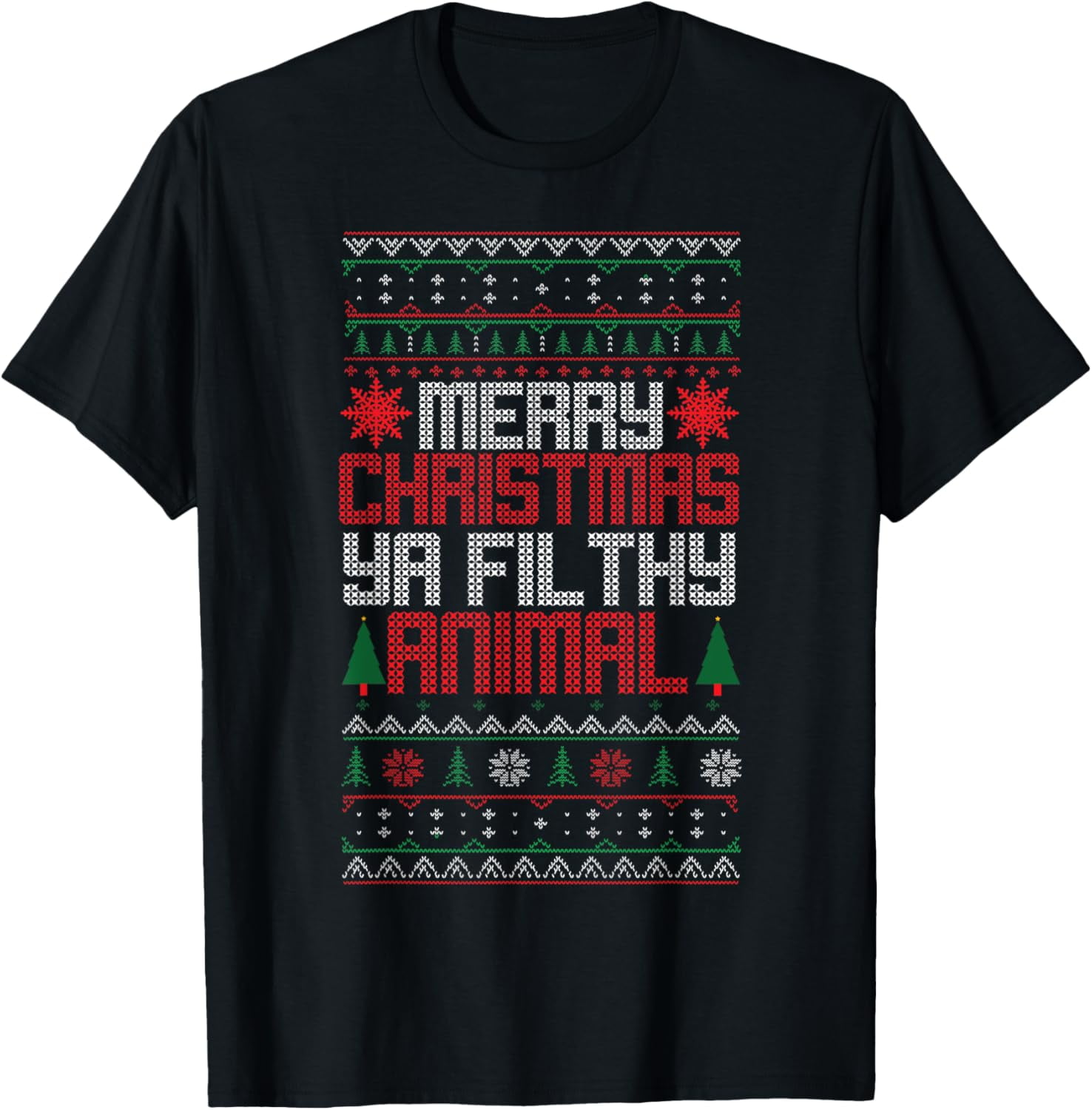 Christmas Merry Xmas Ya Filthy Animal Meme Lol Ugly Xmas Funny Creative ...