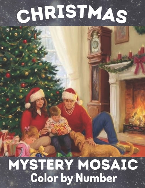 Christmas Mystery Mosaic Color By Number: Christmas Mystery Mosaic For ...