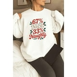 Christmas Nice Naughty Six Seven Meme Premium Holiday Fun Sweatshirt ...