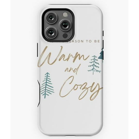 Christmas Season To Be Warm and Cozy Phone Case for iPhone 16 15 14 13 ...
