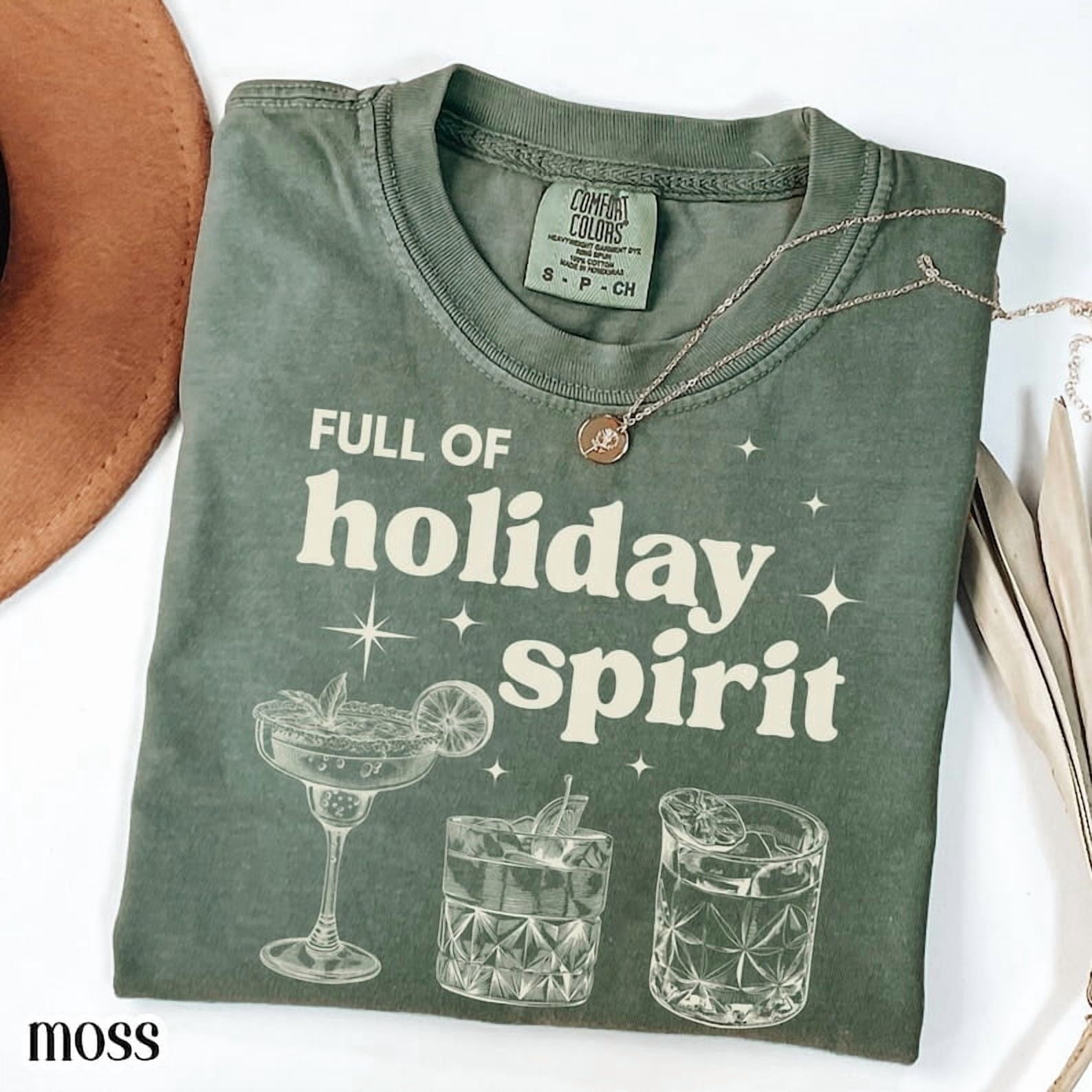 Christmas Shirt Full Of Holiday Spirit Drink Tshirt Cute Margarita Xmas ...
