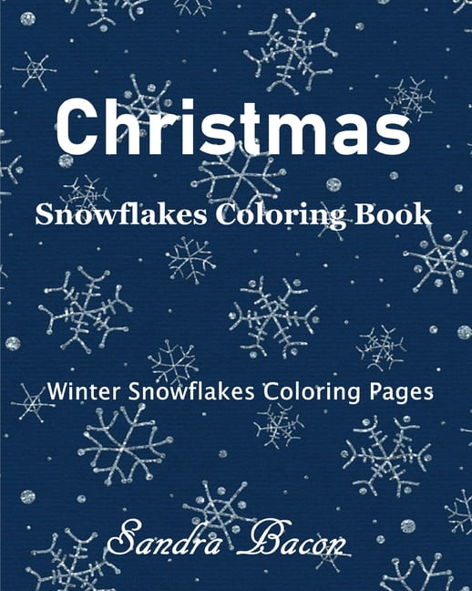 Christmas Snowflakes Coloring Book (Paperback) - Walmart.com