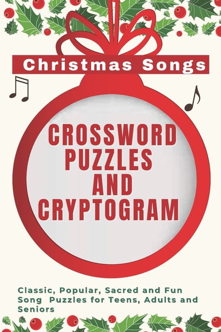 Christmas Songs Crossword Puzzles and Cryptogram: Classic, Popular ...