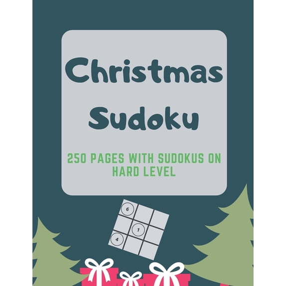 Christmas Sudoku : 250 Pages With Sudokus On Hard Level - Solve And ...