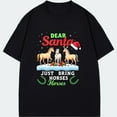 Christmas T-Shirt Black Dear Santa Just Bring Horses With Horse And ...