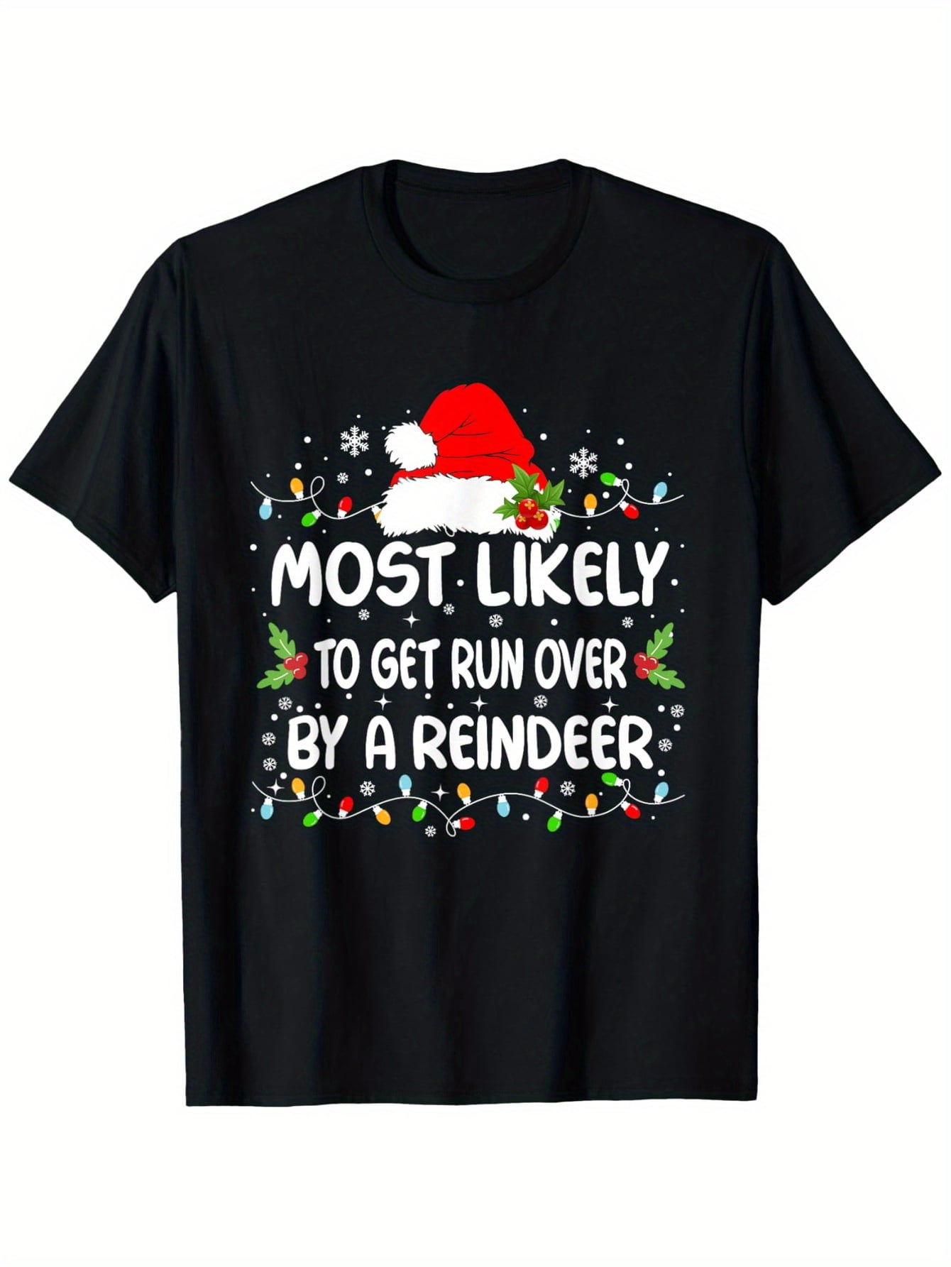 Christmas TShirt for Adults with Santa Hat and Most Likely to Get Run ...