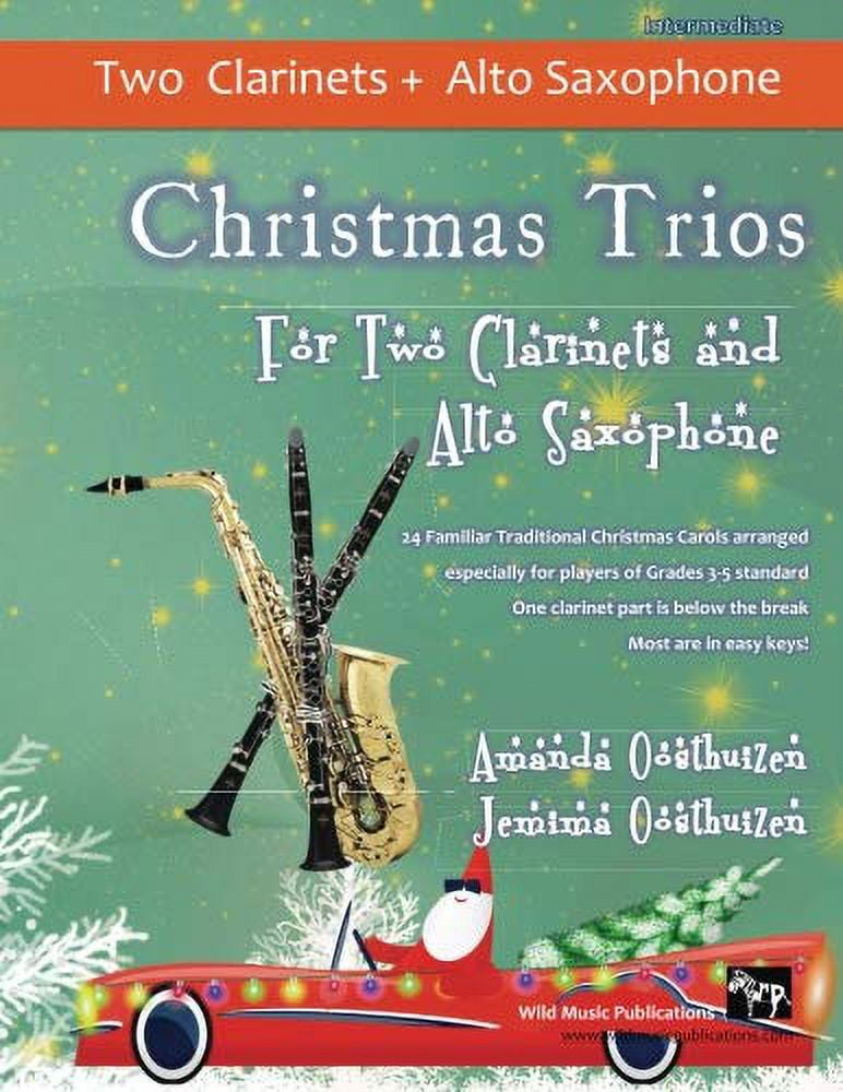 Pre-Owned Christmas Trios for Two Clarinets and Alto Saxophone: 24 ...