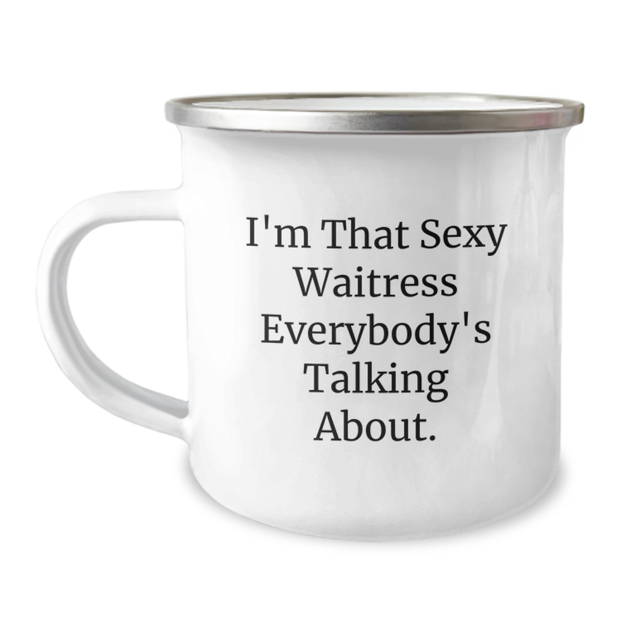 Christmas Unique Gifts from Friends to Waitress - 'I'm That Sexy ...