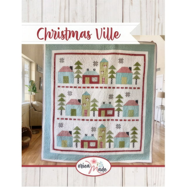 Christmas Ville Quilt Pattern by Erica Made - Walmart.com
