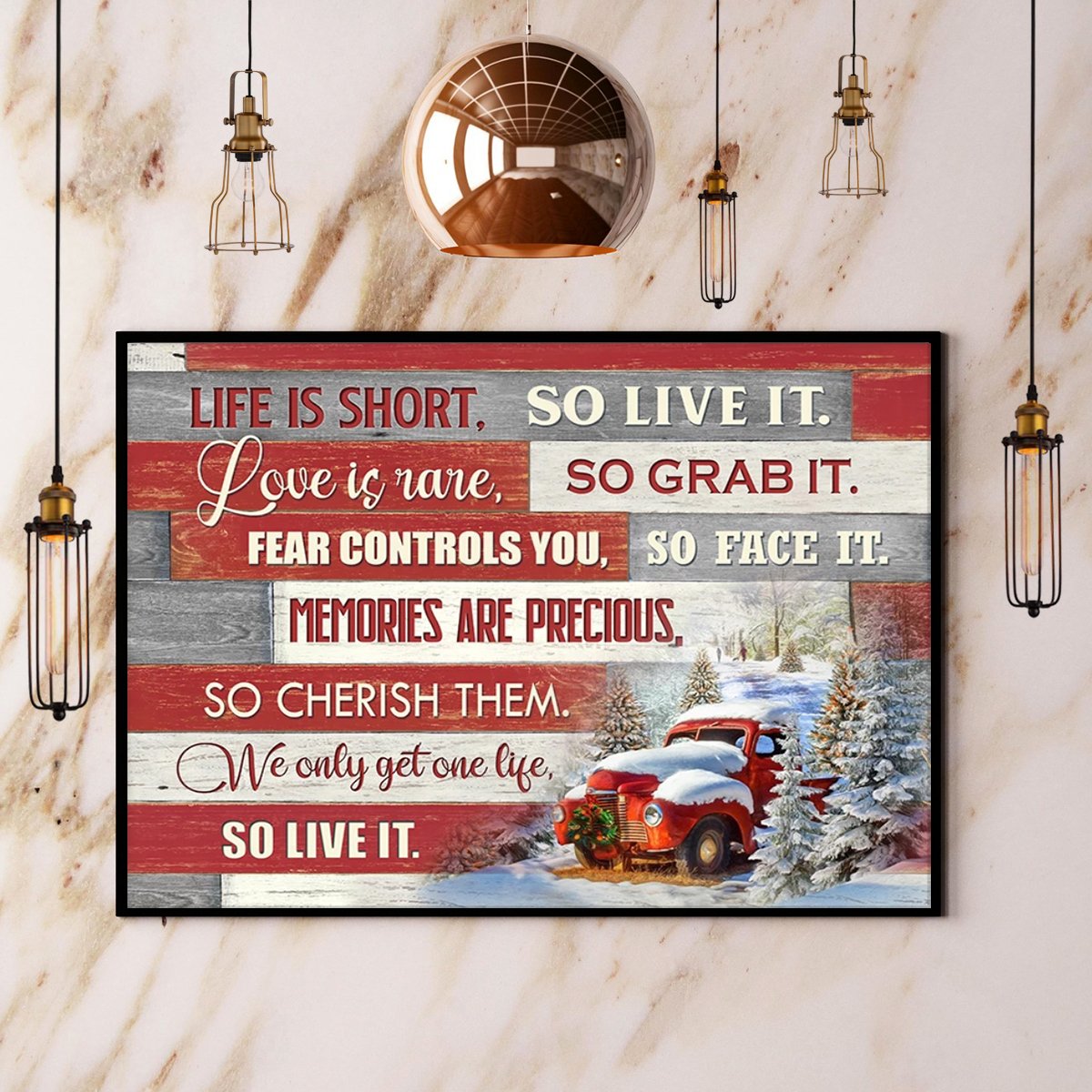 Christmas Winter Red Truck We Only Get One Life So Live It Poster No Frame Wrapped Canvas 24 x ...