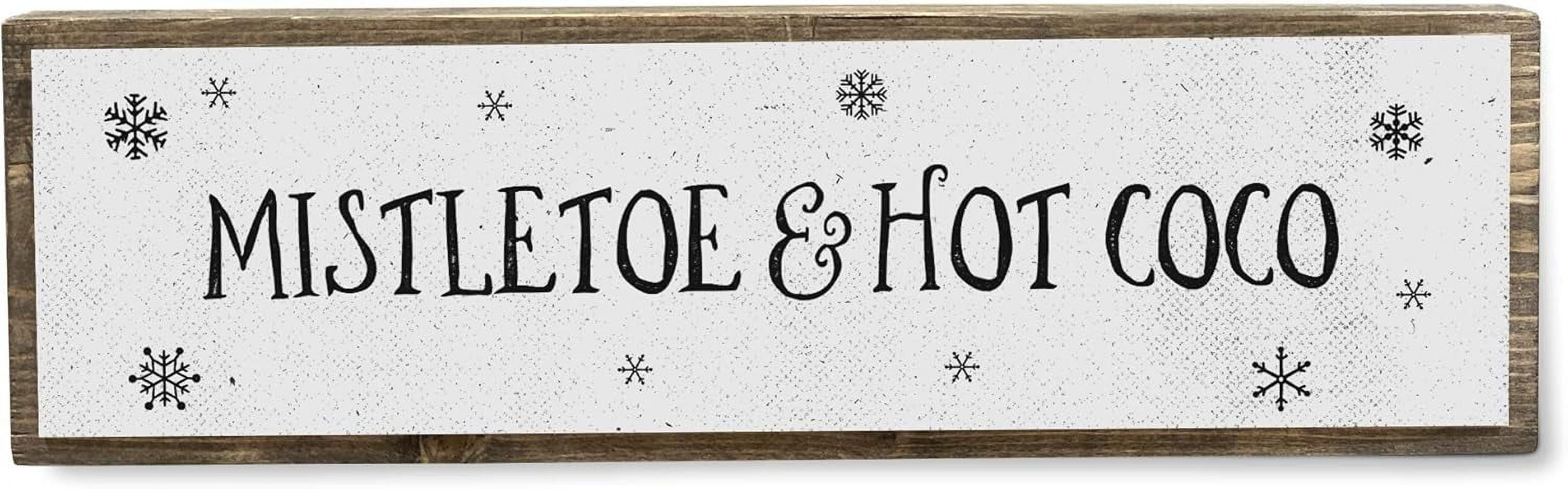 Christmas Wood Signs (Medium - Wood And Metal, Mistletoe And Hot ...