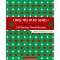 Christmas Word Search: Puzzle Book For Adults: 34 Christmas Themed ...